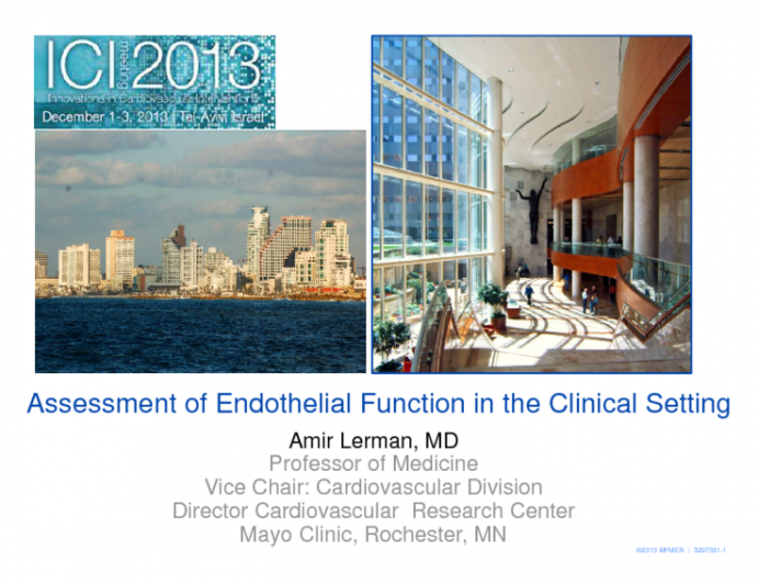 Assessment Of Endothelial Function In The Clinical Setting