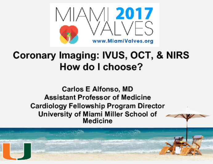 Coronary Imaging: IVUS, OCT, & NIRS How do I choose? | tctmd.com