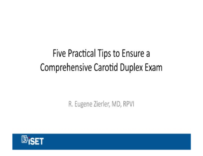 Five Practical Tips to Ensure a Comprehensive Carotid Duplex Exam ...